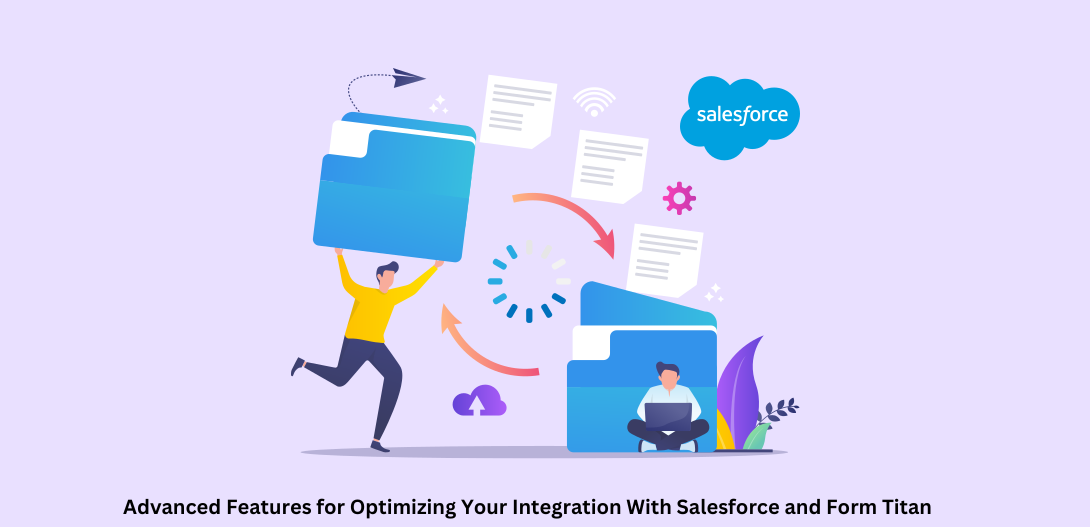 Form Titan Salesforce Integration Any App Integration Guide